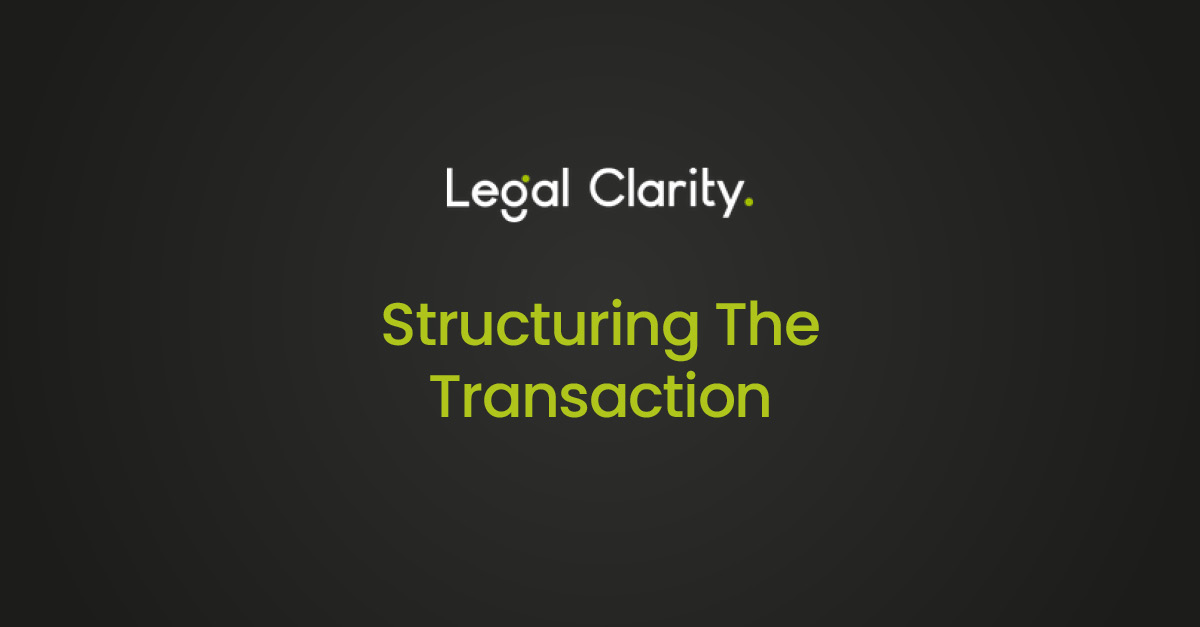 Structuring The Transaction