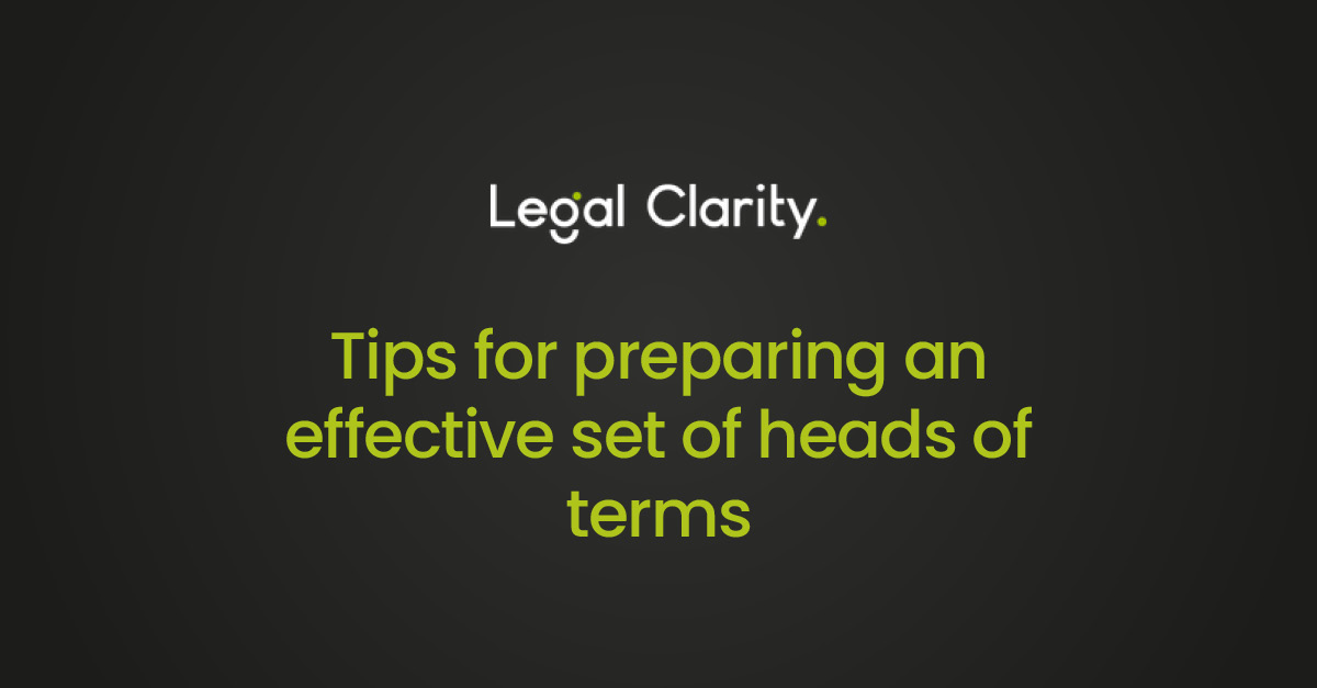 Tips for preparing an effective set of heads of terms