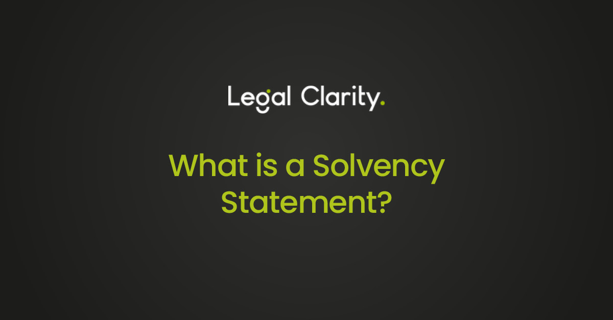 What is a Solvency Statement?